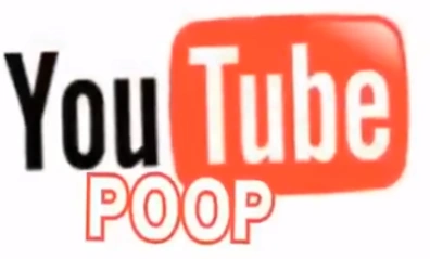 YouTube Poop | The Fandub Database | Fandom