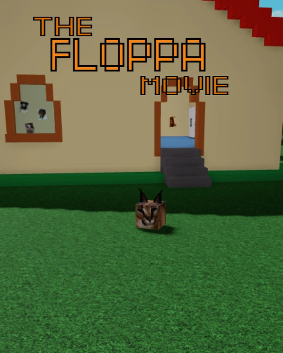 The Floppa Movie | The Fandub Database | Fandom