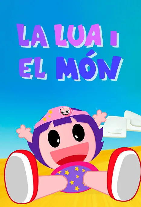 La Lua i el món | The Fandub Database | Fandom