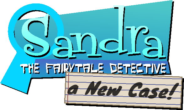 Sandra The Fairytale Detective: a New Case! | The Fandub Database | Fandom