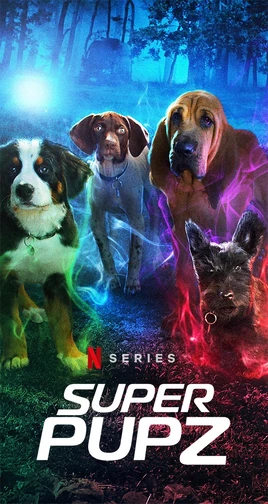 Super PupZ | The Fandub Database | Fandom