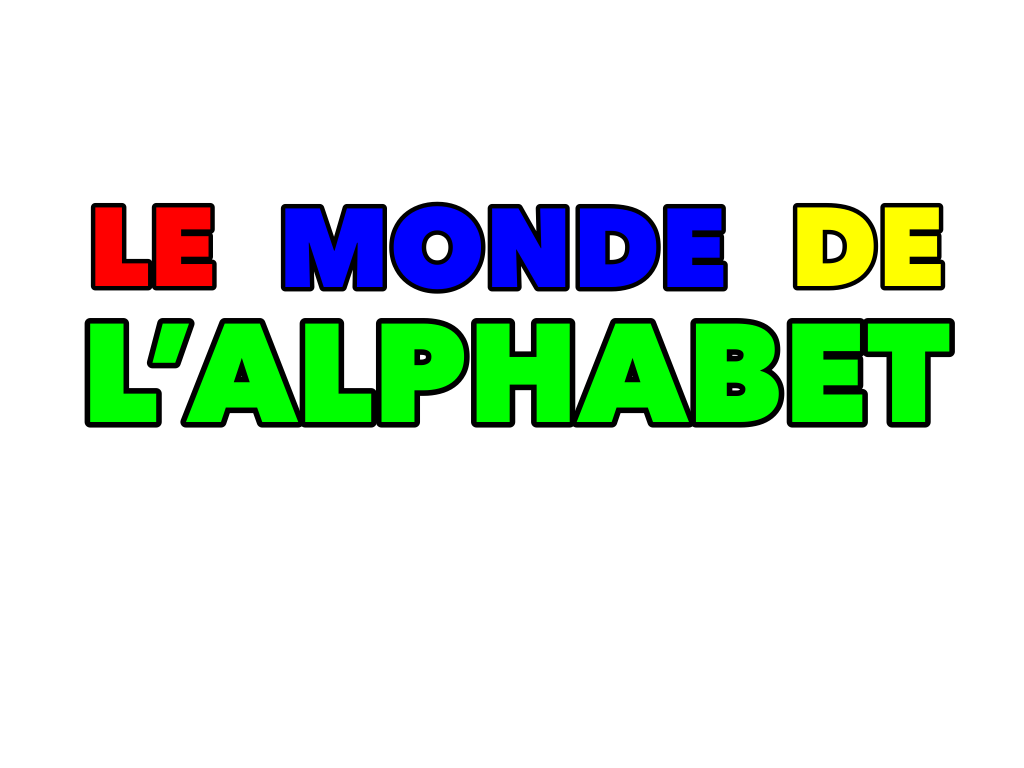 Le Monde De L’alphabet | The Fandub Database | Fandom