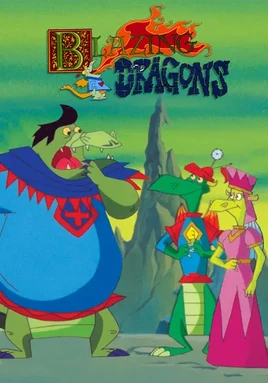 Blazing Dragons | The Fandub Database | Fandom