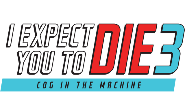 I Expect You to Die 2: The Spy and the Liar | I Expect You To Die Wiki ...