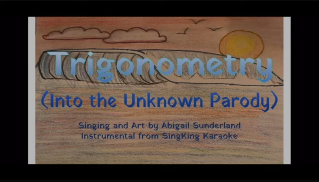 Trigonometry (Into The Unknown Parody) | 個人で気になったことを記事にする Wiki | Fandom