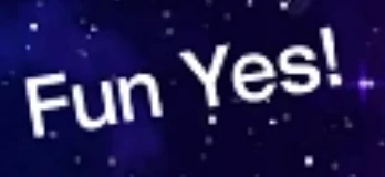 Fun Yes! | The Ihatemysalf "Friends" Wiki | Fandom
