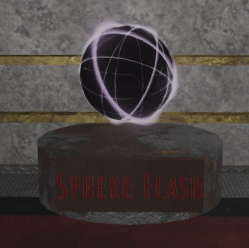 Sphere Flash | I Heard It Too RUN (Solo Project) Wiki | Fandom
