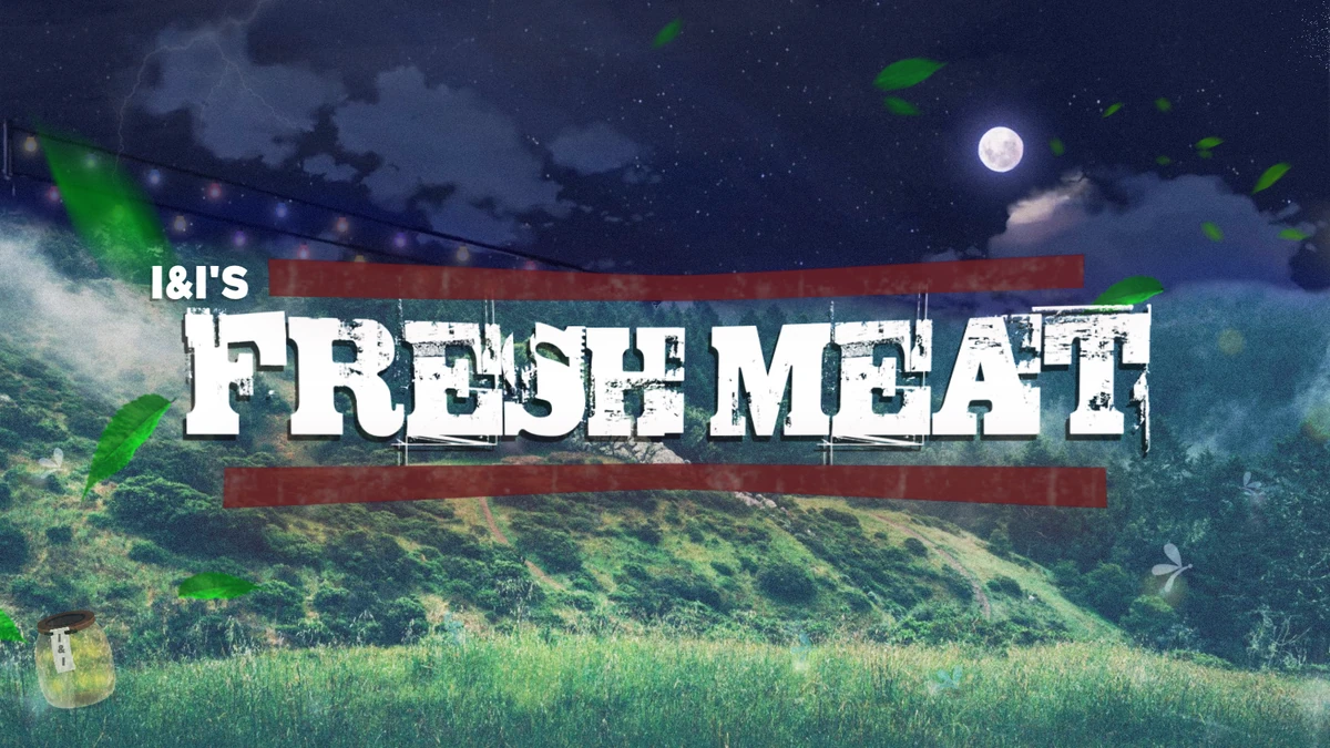 Fresh Meat | I&I's The Challenge Wiki | Fandom