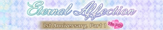 Story Event: Eternal Affection (1st Anniversary, Part 1) | Ikemen ...