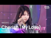 Cherish (My Love) | ILLIT Wiki | Fandom