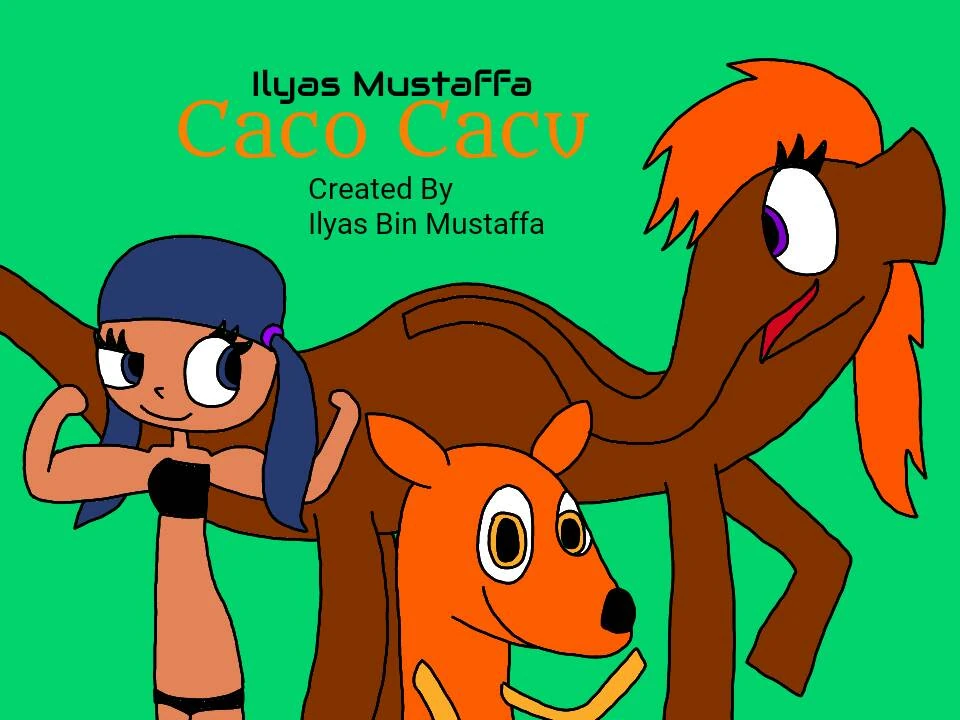 Caco Cacu | IlyasMustaffaAnimationStudios Wiki | Fandom