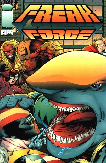 Freak Force (1993) #2 | Image Comics Database | Fandom