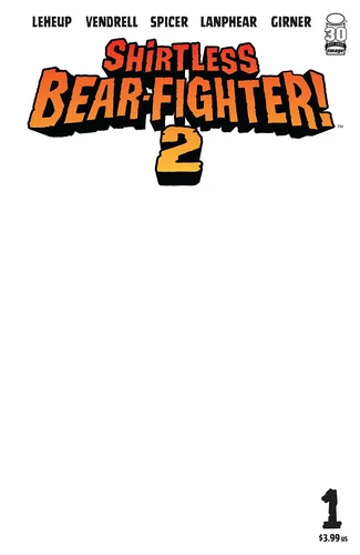 Shirtless Bear-Fighter Vol 2 1 | Image Comics Database | Fandom