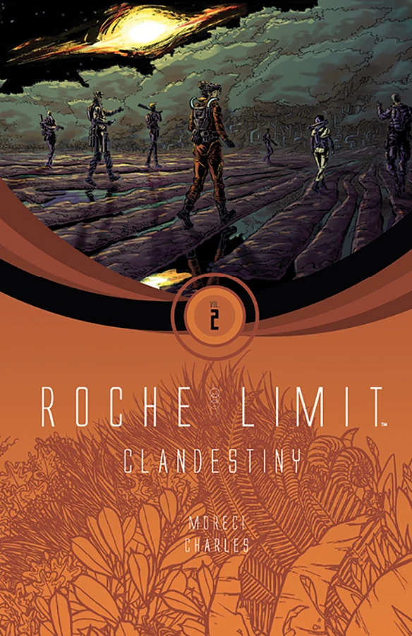 Roche Limit: Clandestiny TPB Vol 2 (Collected) | Image Comics Database | Fandom