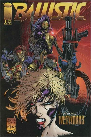 Ballistic Vol 1 1 | Image Comics Database | Fandom