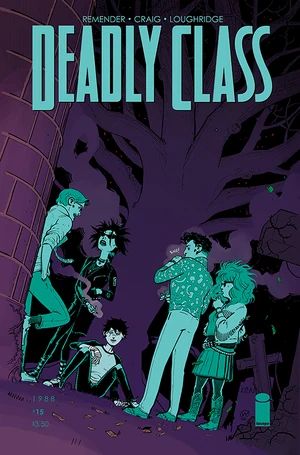 Deadly Class Vol 1 15 | Image Comics Database | Fandom