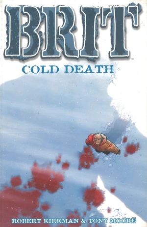 Brit: Cold Death Vol 1 1 | Image Comics Database | Fandom