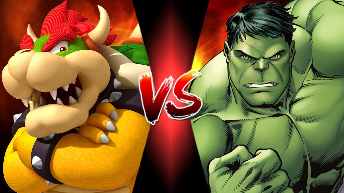 Bowser vs Hulk | Imagine Battles Wiki | Fandom