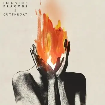 Cutthroat | Imagine Dragons Wiki | Fandom