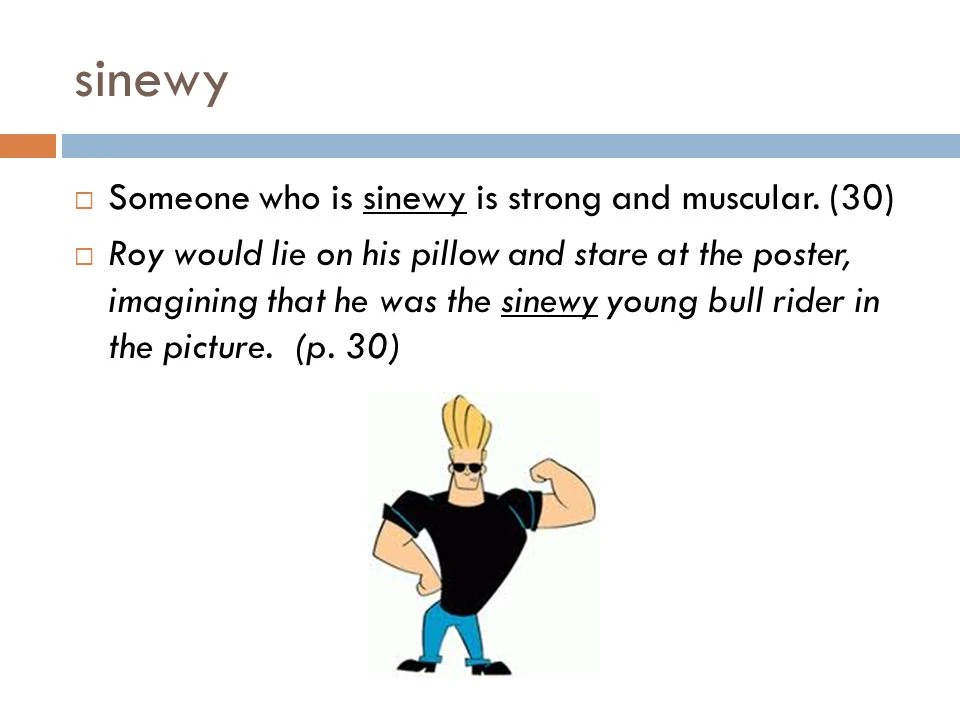 Sinewy | Img dictionary Wiki | Fandom