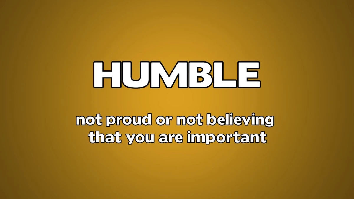 Humble | Img dictionary Wiki | Fandom