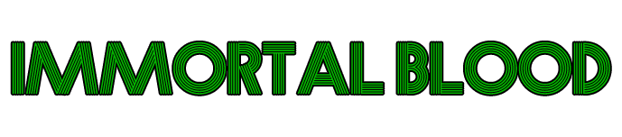 Immortal Blood | Immortal Blood Wiki | Fandom