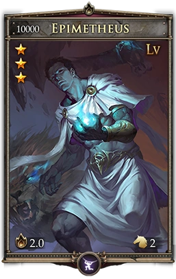Epimetheus | Immortal Conquest Wiki | Fandom