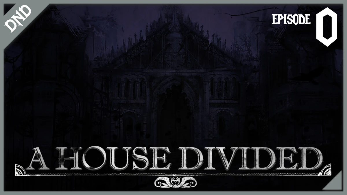 A House Divided | Immortalite Wiki | Fandom
