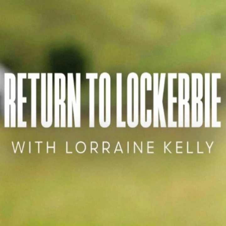 Return to Lockerbie with Lorraine Kelly | Internet Movie Plane Database ...