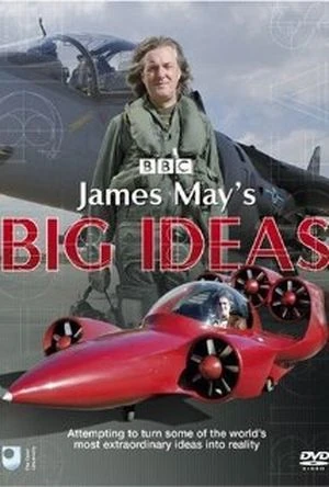 James May's Big Ideas | Internet Movie Plane Database Wiki | Fandom