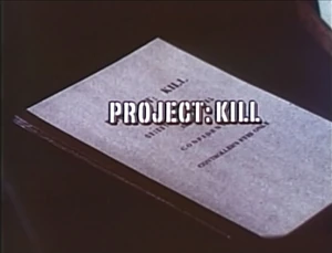 Project Kill | Internet Movie Plane Database Wiki | Fandom