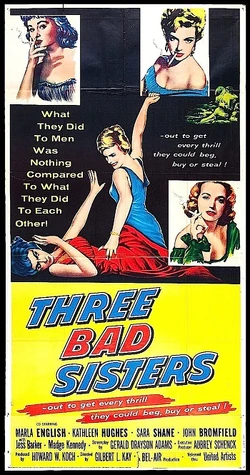 Three Bad Sisters | Internet Movie Plane Database Wiki | Fandom
