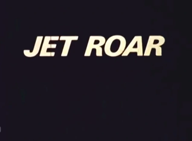 Jet Roar | Internet Movie Plane Database Wiki | Fandom