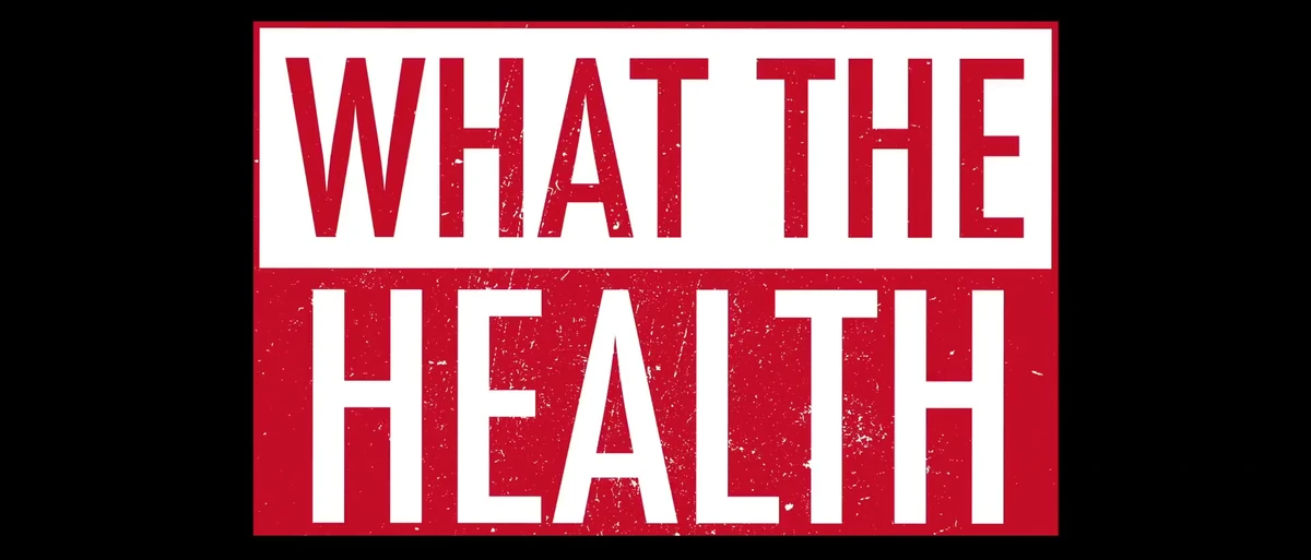What the Health | Internet Movie Plane Database Wiki | Fandom