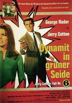 Jerry Cotton - Dynamit in grüner Seide | Internet Movie Plane Database ...