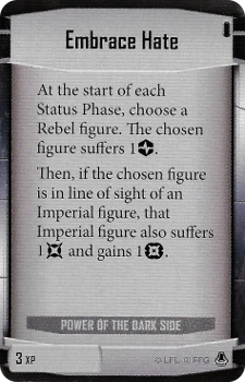 Embrace Hate | Imperial Assault Wiki | Fandom