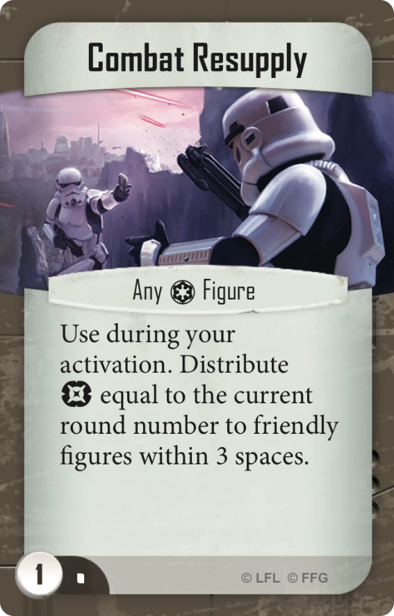 Combat Resupply | Imperial Assault Wiki | Fandom