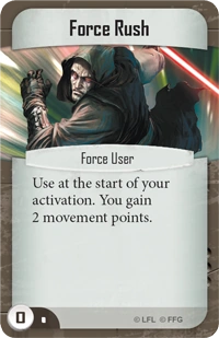 Force Rush | Imperial Assault Wiki | Fandom