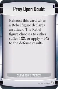 Prey Upon Doubt | Imperial Assault Wiki | Fandom