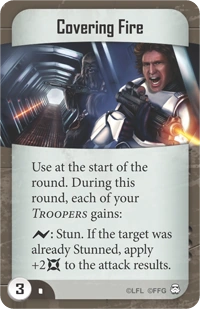 Covering Fire (Command Card) | Imperial Assault Wiki | Fandom