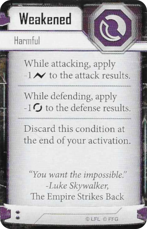 Weakened | Imperial Assault Wiki | Fandom