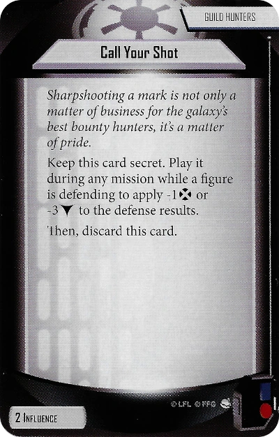 Call Your Shot | Imperial Assault Wiki | Fandom