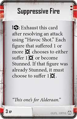 Suppressive Fire (Fenn Signis) | Imperial Assault Wiki | Fandom