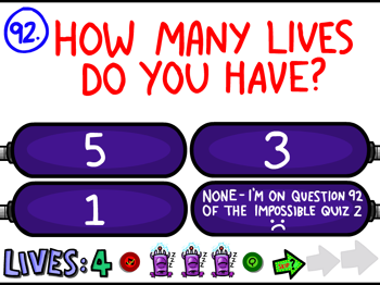 Question 92 (The Impossible Quiz 2) | The Impossible Quiz Wiki | Fandom