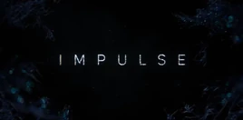 Impulse | Impulse Wiki | Fandom