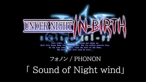 Phonon | Under Night In-Birth Wiki | Fandom