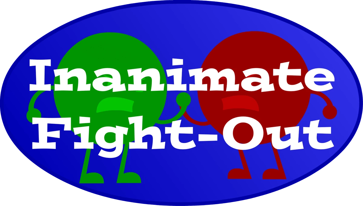 Inanimate Fight-Out | Inanimate Fight-Out Wiki | Fandom