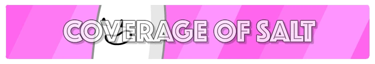 Salt/Coverage | Inanimate Insanity Wiki | Fandom