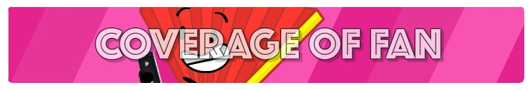 Fan/Coverage | Inanimate Insanity Wiki | Fandom