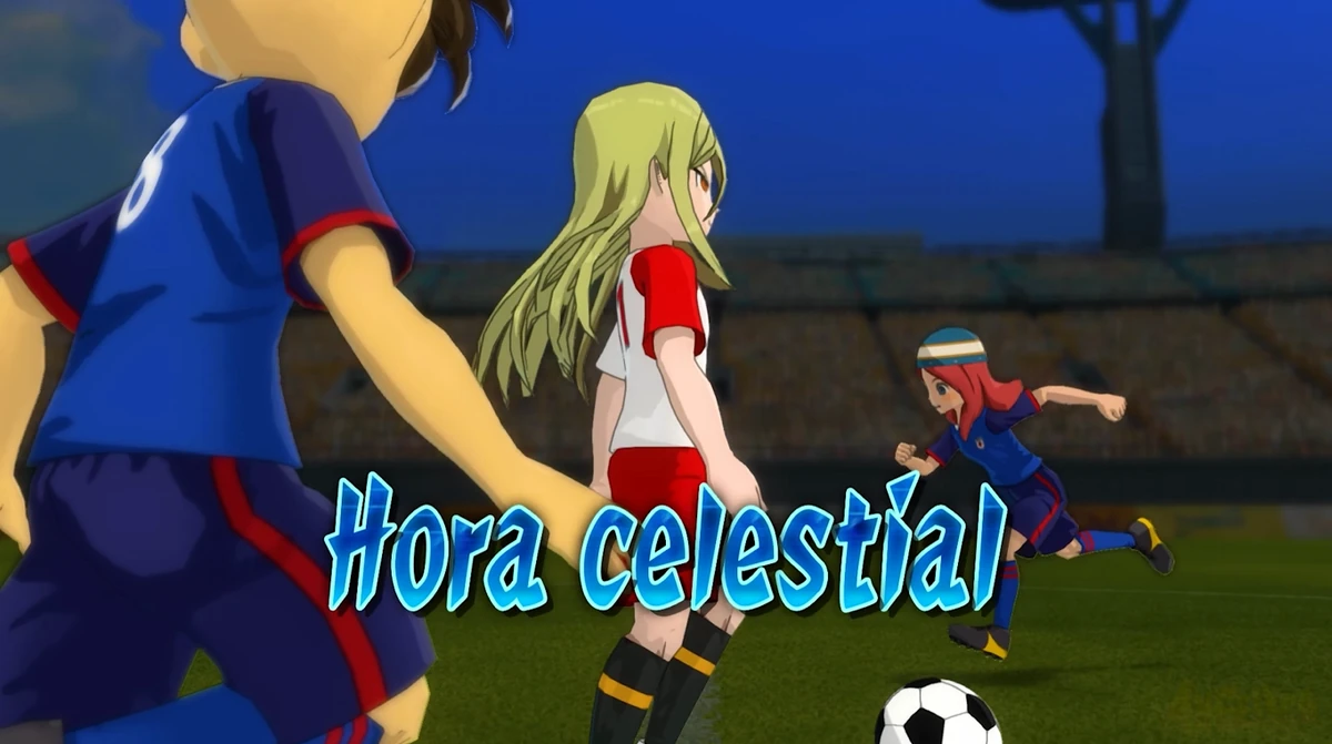 Hora celestial | Wiki Inazuma Eleven: Heroes' Victory Road | Fandom